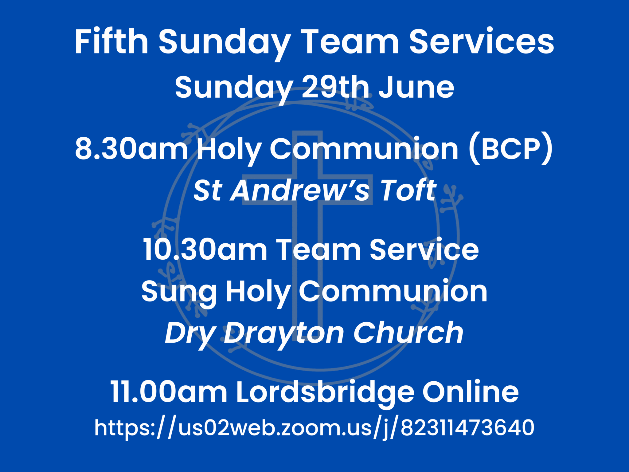 Fifth Sunday Team Service – Sunday 29th June – Lordsbridge Team
